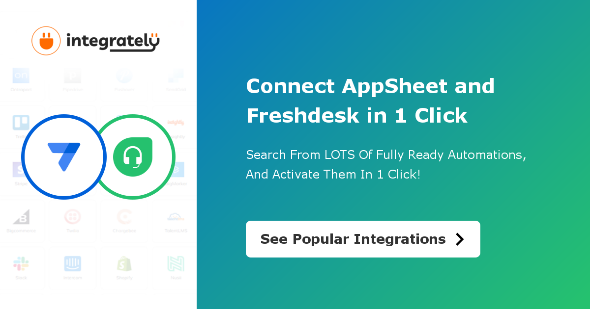 Connect AppSheet & Freshdesk Integrations: 1 Integrations ️