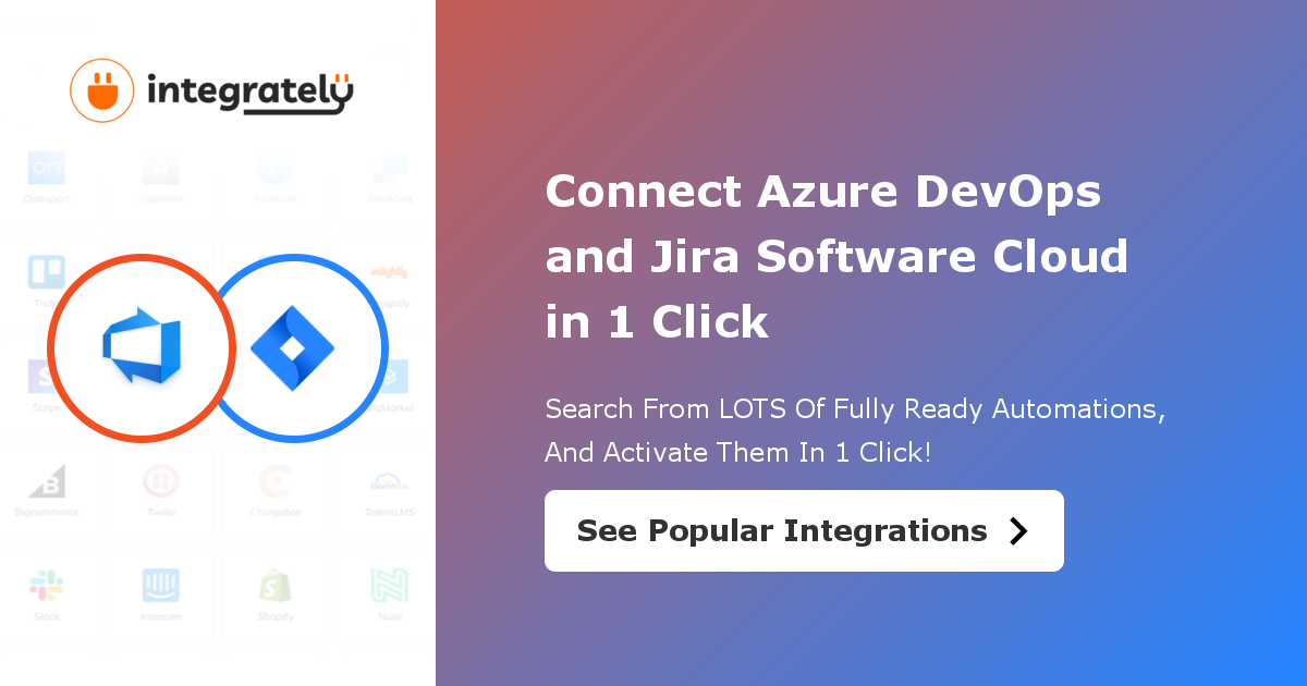 Azure DevOps Jira Software Cloud Integration: Connect in 1-click ️