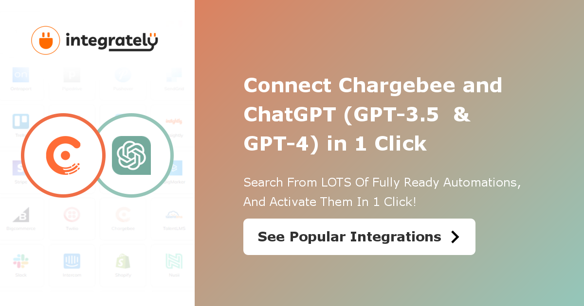 Chargebee ChatGPT (GPT-3.5 & GPT-4) Integration: Connect in 1-click ️