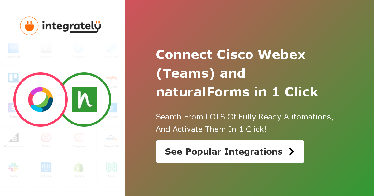 How to integrate Cisco Webex (Teams) & naturalForms | 1 click ️ integration