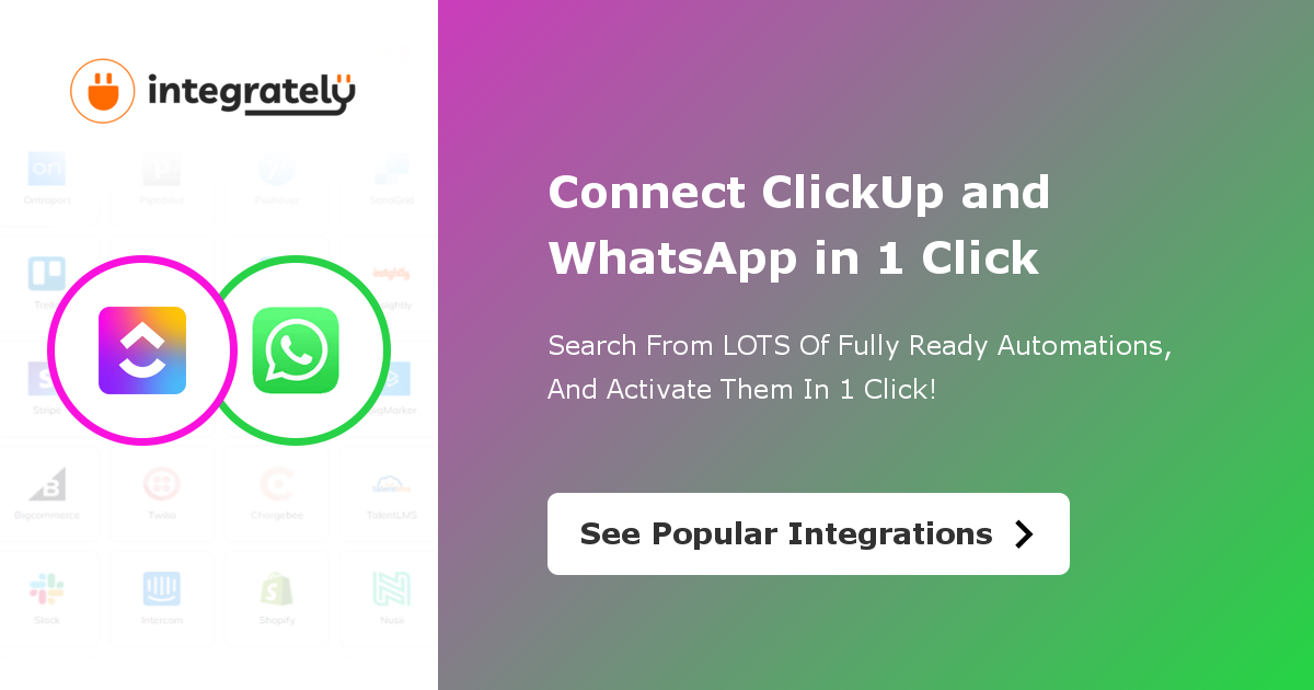 ClickUp WhatsApp Integration: 1 Integrations ️