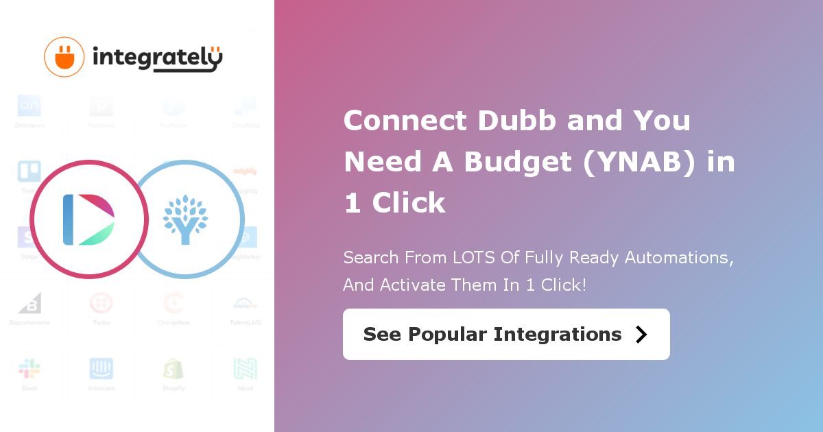 How to integrate Dubb & You Need A Budget | 1 click ️ integration