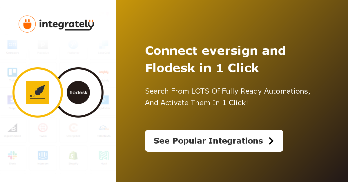 Connect eversign & Flodesk Integrations: 0 Integrations ️
