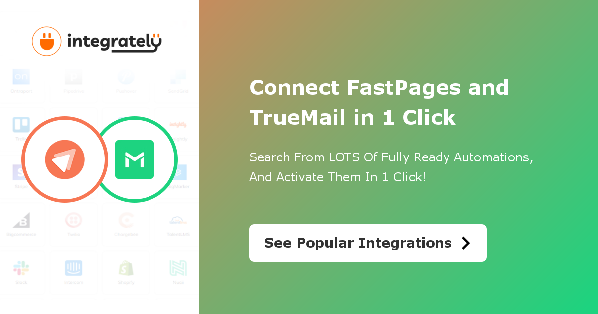 FastPages TrueMail Integration: 117 Integrations ️