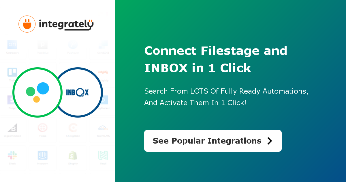 Filestage INBOX Integration: 2 Integrations ️