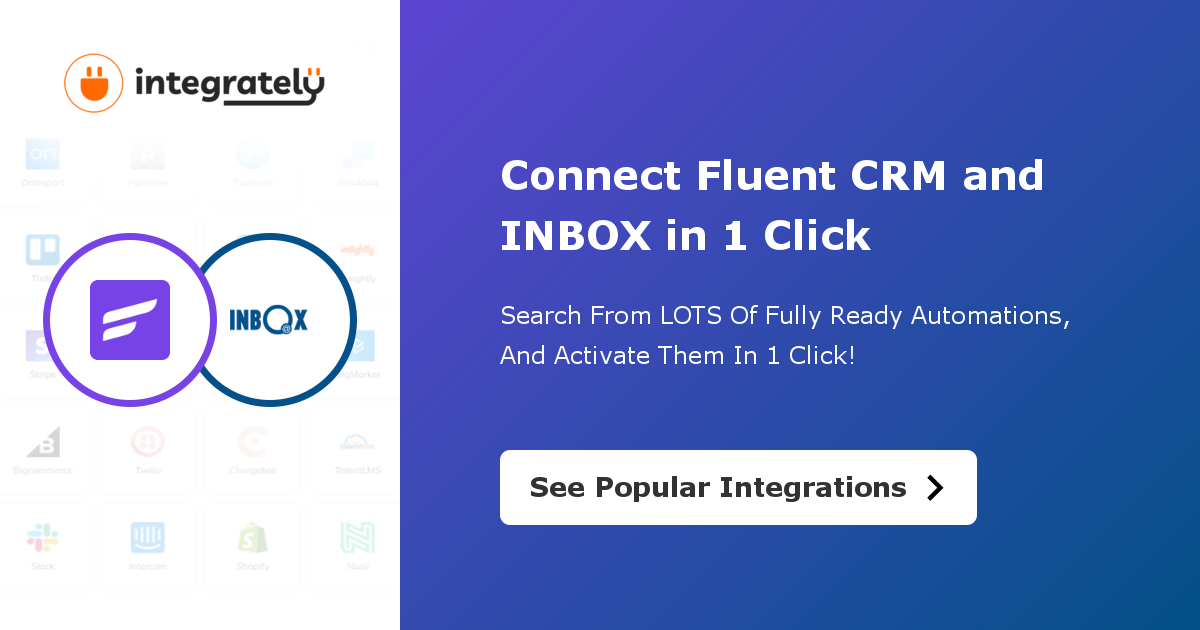 Connect Fluent CRM & INBOX Integrations: 2 Integrations ️
