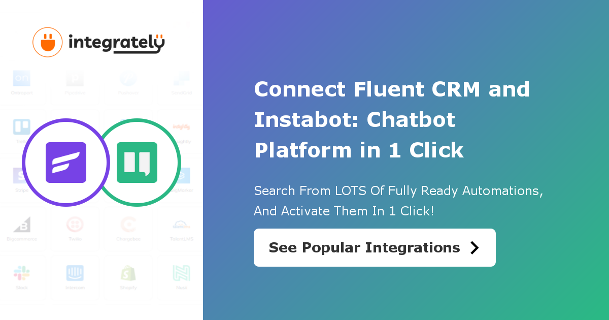 How to integrate Fluent CRM & Instabot: Chatbot Platform | 1 click ️ integration