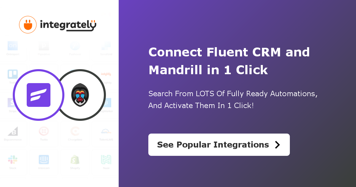 Connect Fluent CRM & Mandrill Integrations: 2 Integrations ️