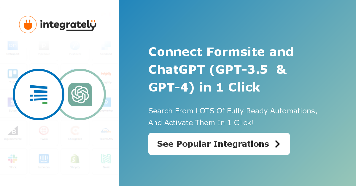 How to integrate Formsite & ChatGPT (GPT-3.5 & GPT-4) | 1 click ️ integration