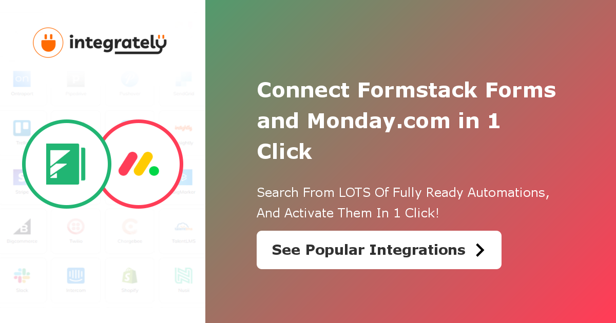 Formstack Forms Monday.com Integration: 1 Integrations ️