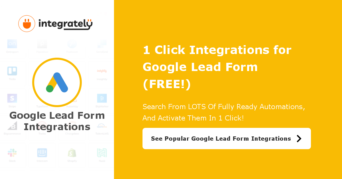 Google Lead Form Integrations: 51,246 1-Click Integrations ️