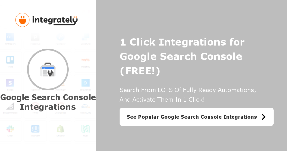 Google Search Console Integrations: Connect Google Search Console with 1200+ Apps