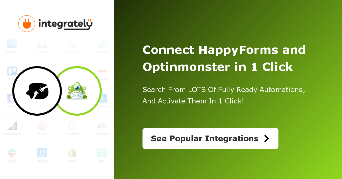HappyForms Optinmonster Integration: Connect in 1-click ️