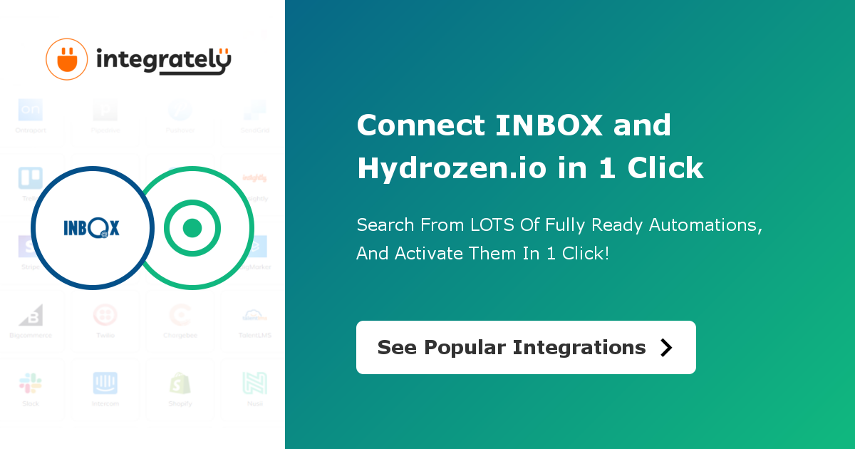 How to integrate INBOX & Hydrozen.io | 1 click ️ integration