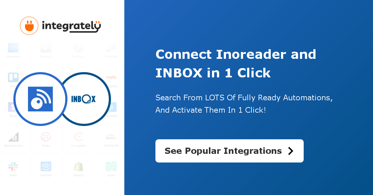 How To Integrate Inoreader And Inbox 1 Click ️ Integration
