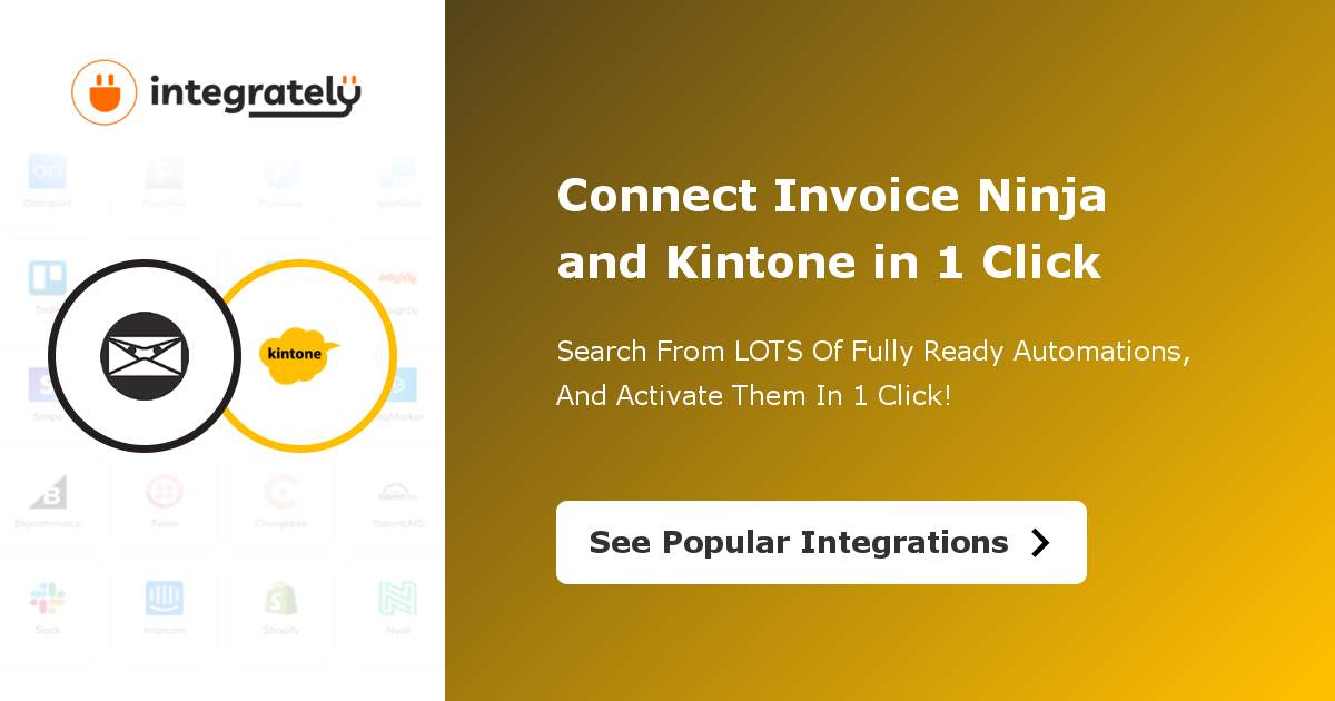 How to integrate Invoice Ninja & Kintone | 1 click ️ integration