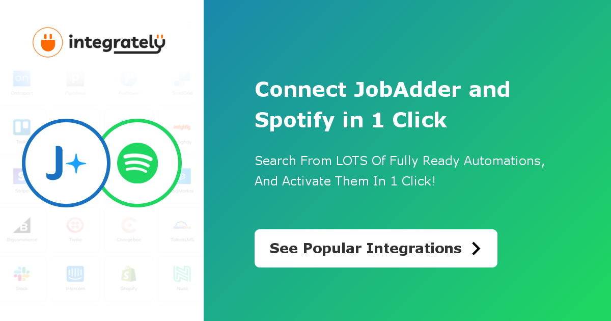 JobAdder Spotify Integration: Connect in 1-click ️