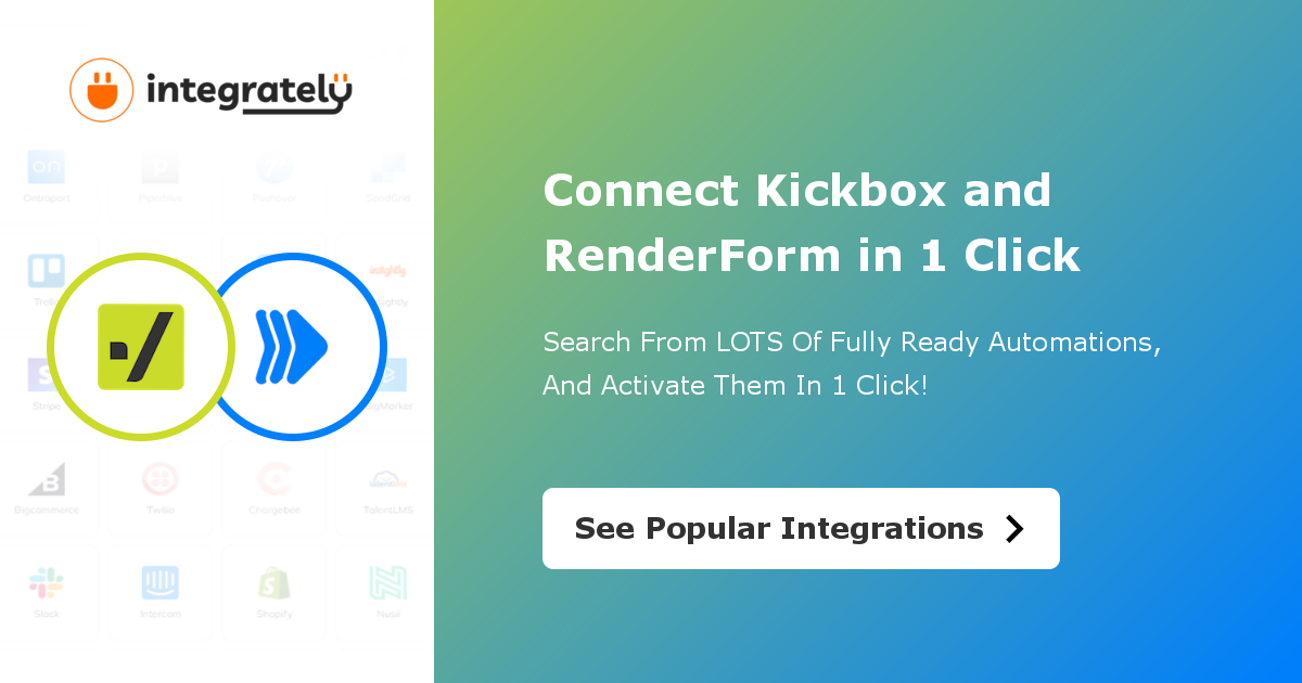 How to integrate Kickbox & RenderForm | 1 click ️ integration