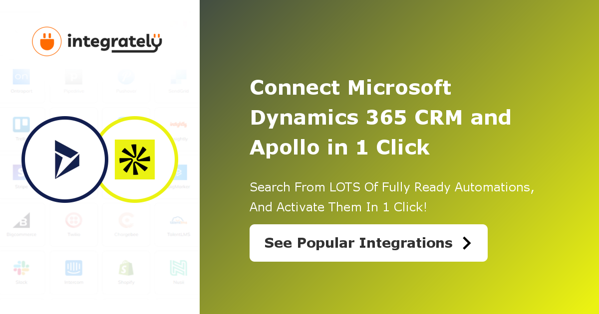 Microsoft Dynamics 365 CRM Apollo Integration: 7 Integrations ️