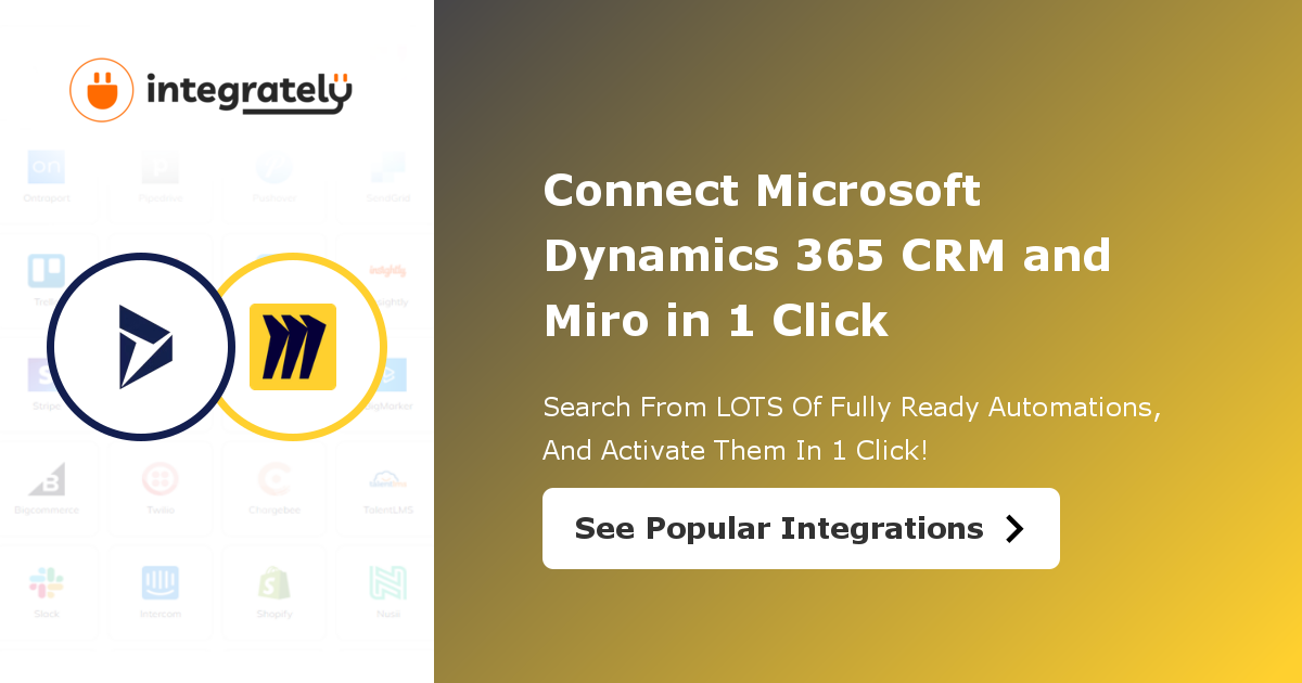 Microsoft Dynamics 365 CRM Miro Integration: Connect in 1-click ️
