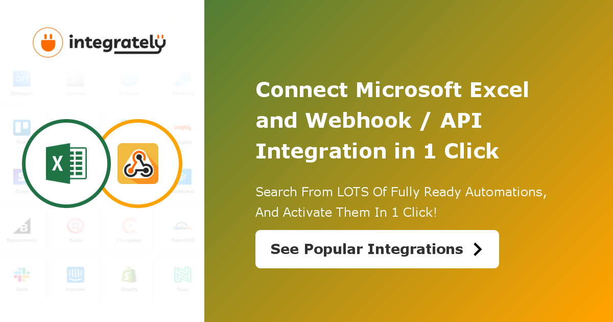 Microsoft Excel Webhook / API Integration Integration: 6 Integrations ️ Microsoft Excel Webhook / API Integration Integration: 6 Integrations ️
