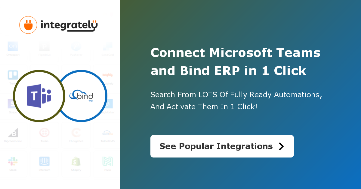 How to integrate Microsoft Teams & Bind ERP | 1 click ️ integration