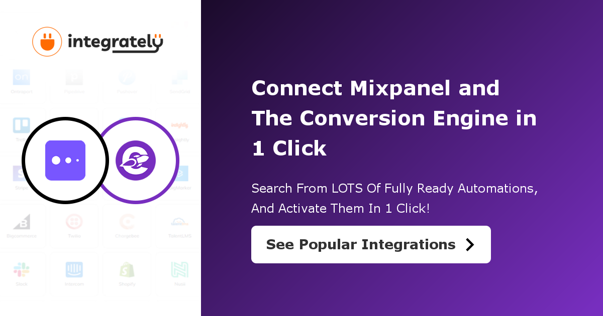 How to integrate Mixpanel & The Conversion Engine | 1 click ️ integration