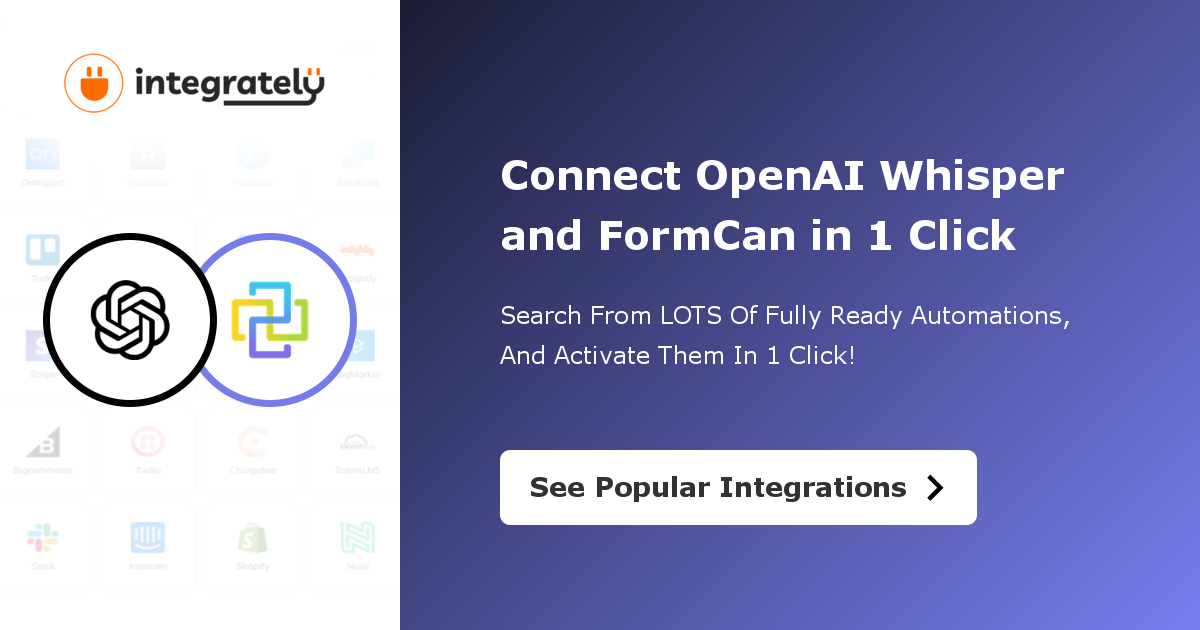 OpenAI Whisper FormCan Integration: Connect in 1-click ️