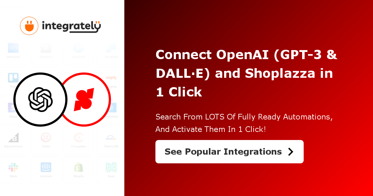 How to integrate OpenAI (GPT-3 & DALL·E) & Shoplazza | 1 click ️ integration