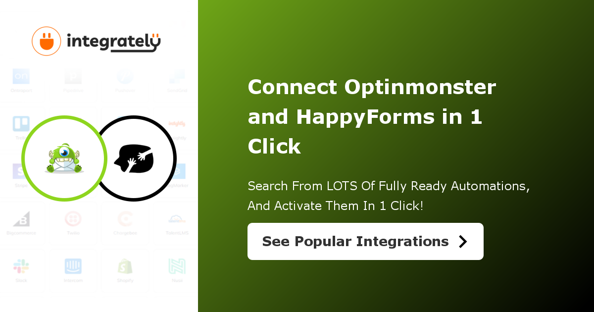 How to integrate Optinmonster & HappyForms | 1 click ️ integration