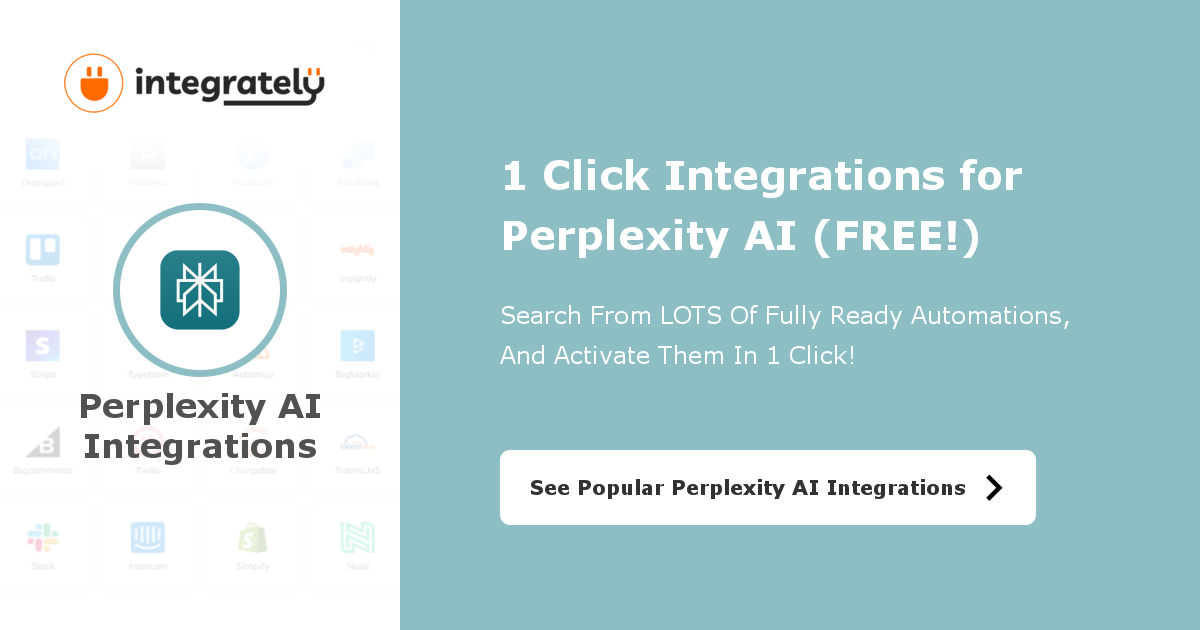 Perplexity AI Integrations: 79 1-Click Integrations ️