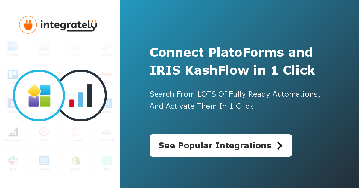 How to integrate PlatoForms & IRIS KashFlow | 1 click ️ integration