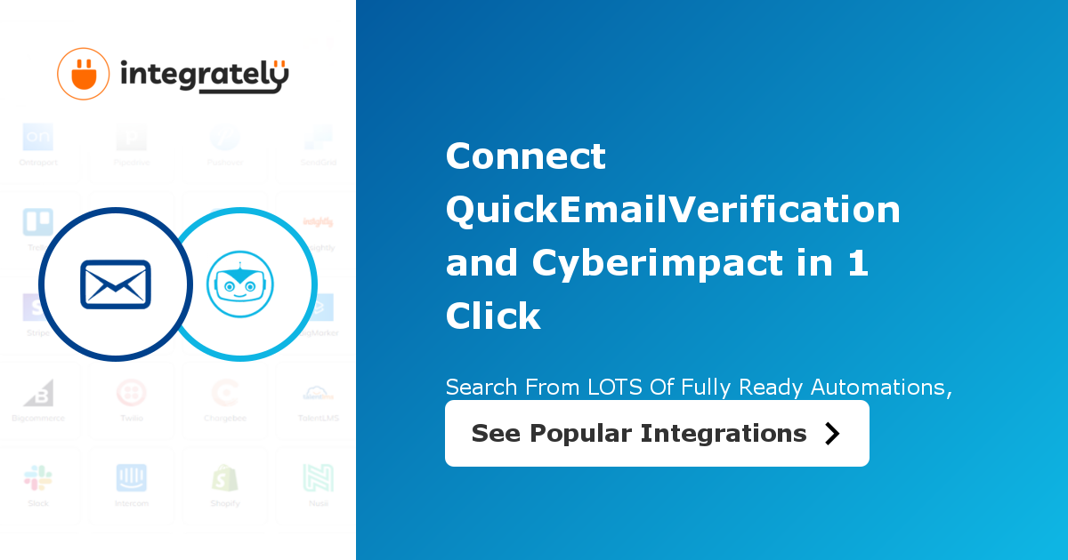 How to integrate QuickEmailVerification & Cyberimpact | 1 click ️ integration
