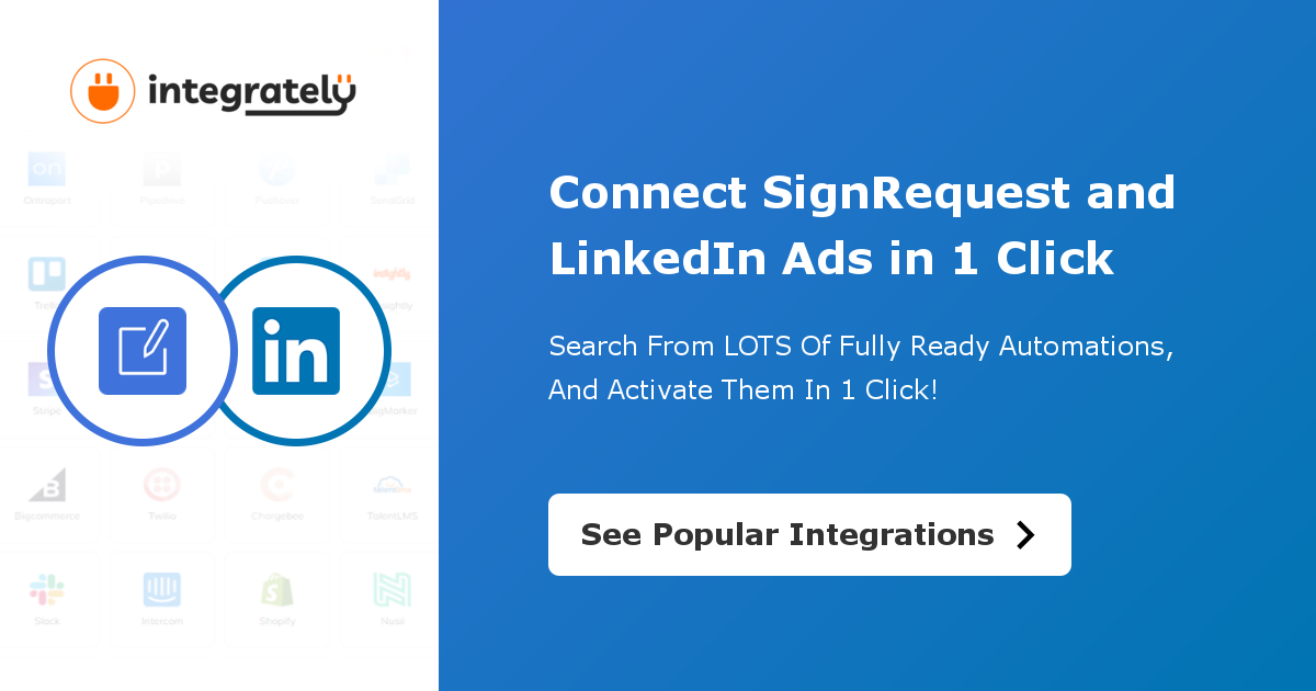 How to integrate SignRequest & LinkedIn Ads | 1 click ️ integration