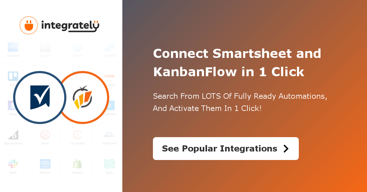 How to integrate Smartsheet & KanbanFlow | 1 click ️ integration