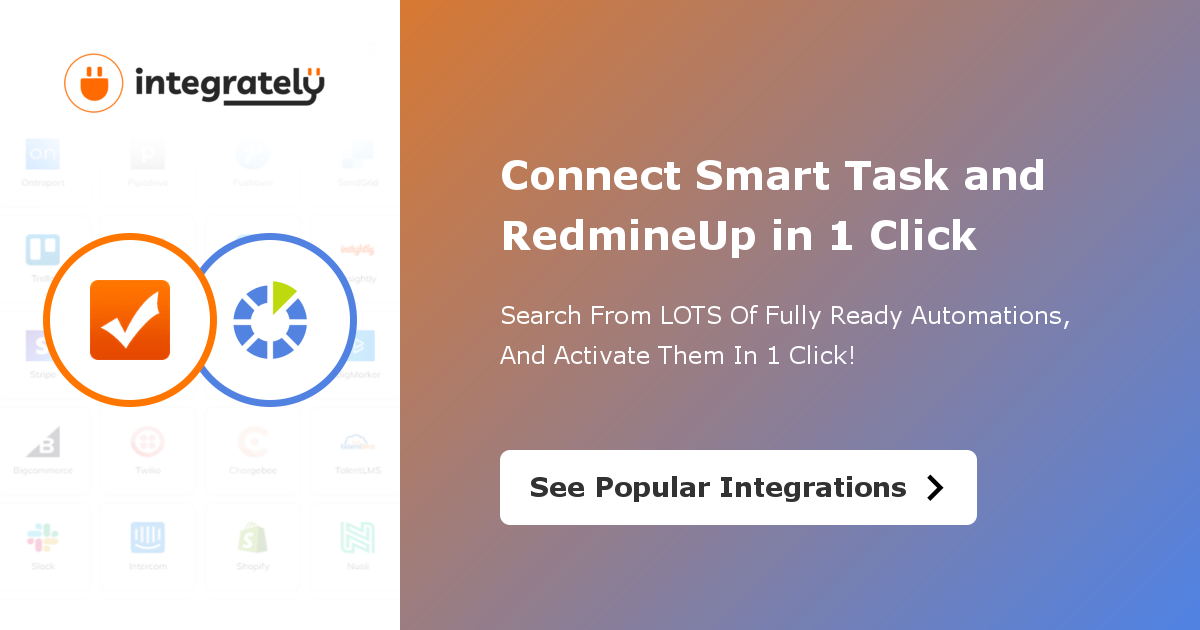 How to integrate Smart Task & RedmineUp | 1 click ️ integration