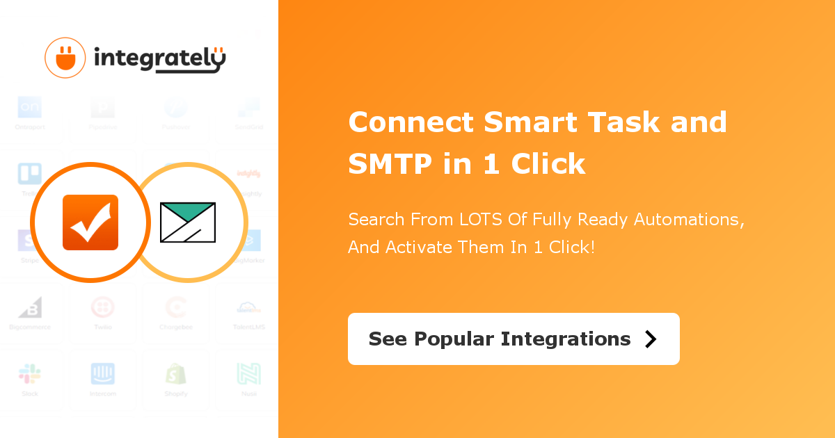 Smart Task SMTP Integration: Connect in 1-click ️ Smart Task SMTP Integration: Connect in 1-click ️