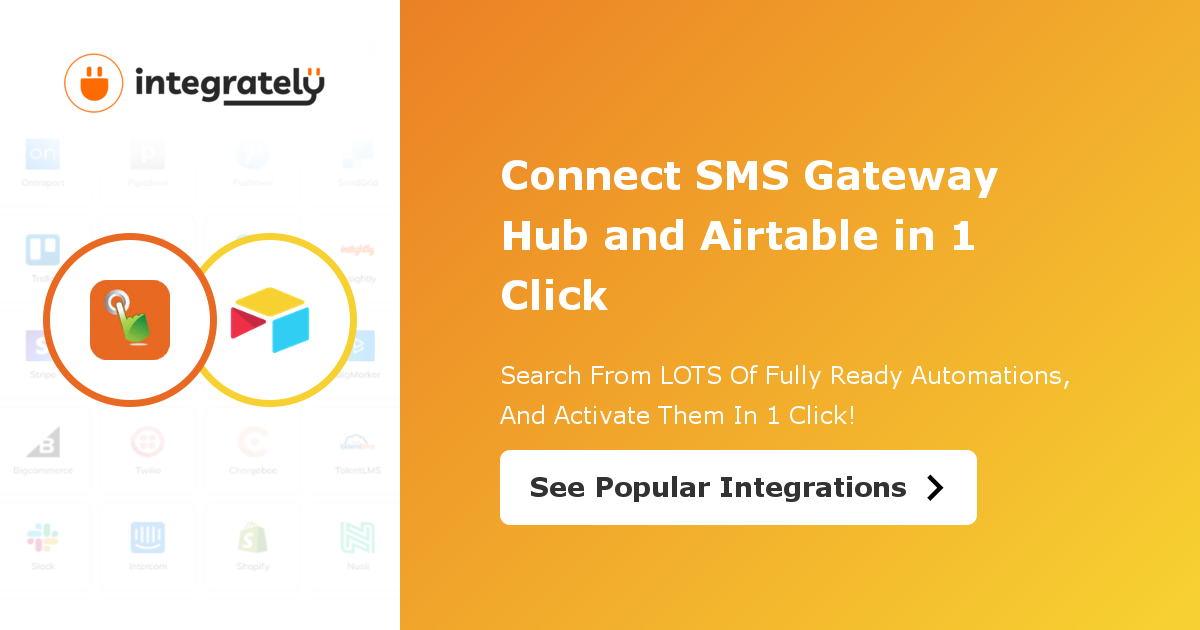 SMS Gateway Hub Airtable Integration: 10 Integrations ️