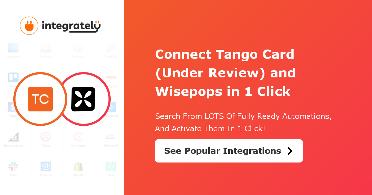 How to integrate Tango Card (Under Review) & Wisepops | 1 click ️ ...