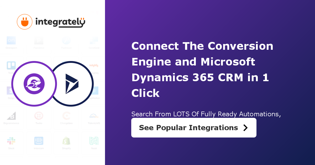 How to integrate The Conversion Engine & Microsoft Dynamics 365 CRM | 1 click ️ integration