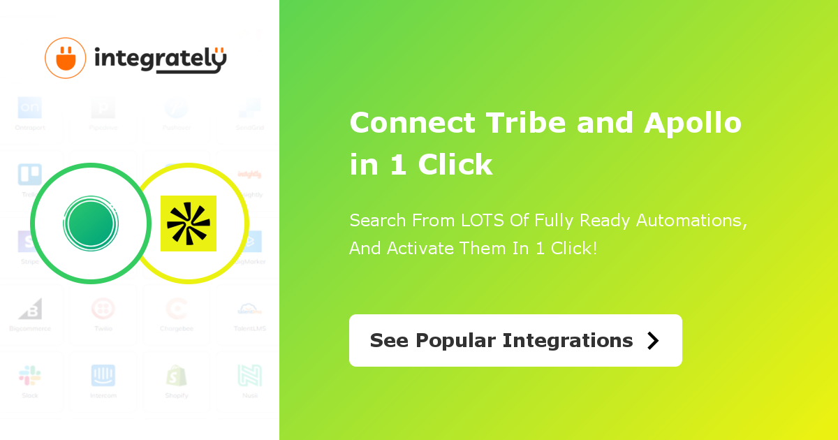 How to integrate Tribe & Apollo | 1 click ️ integration