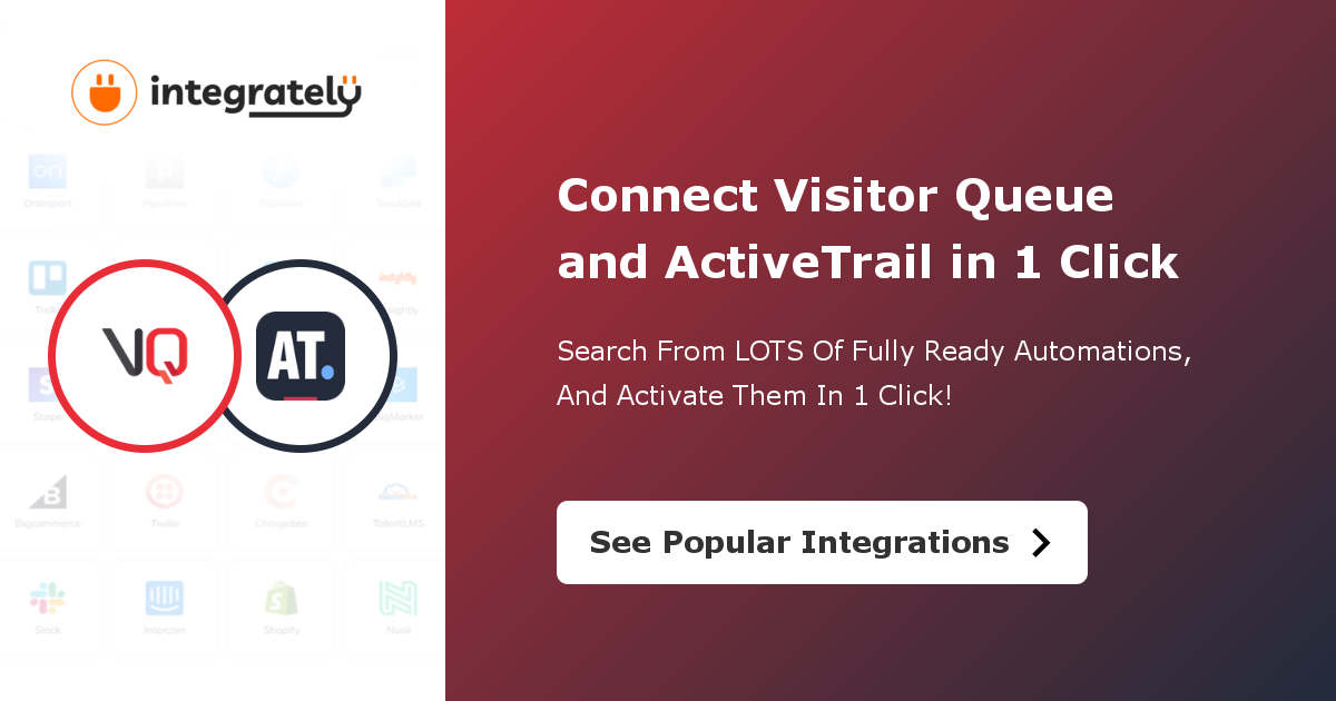 Visitor Queue ActiveTrail Integration: 3 Integrations ️