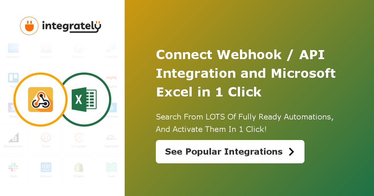 How to integrate Webhook / API Integration & Microsoft Excel | 1 click ️ integration