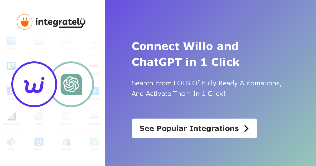 How to integrate Willo & ChatGPT (GPT-3.5 & GPT-4) | 1 click ️ integration