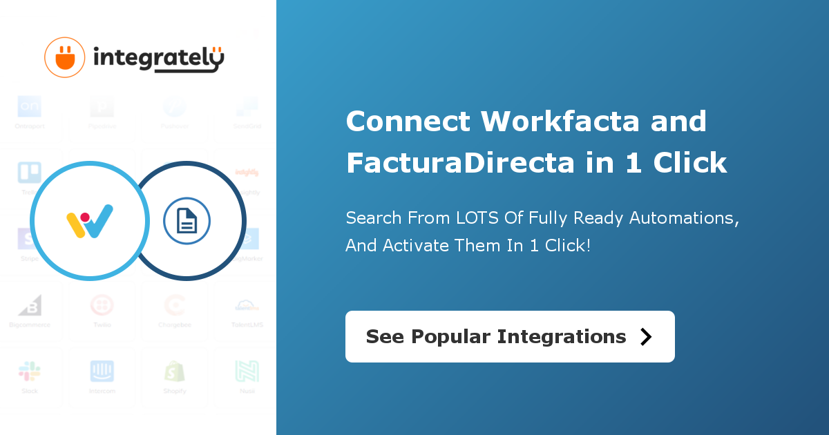 How to integrate Workfacta & FacturaDirecta | 1 click ️ integration